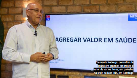 Saúde é baseada em valor na Med-Rio – Conceito oferece atendimento ...